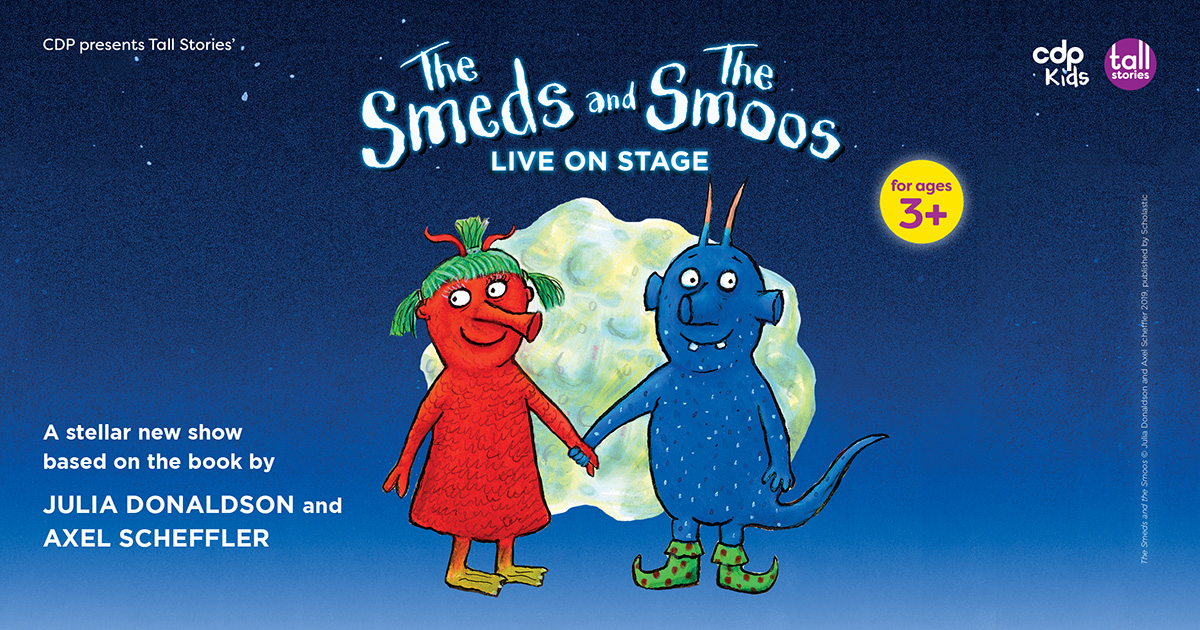 The Smeds and The Smoos | CDP Theatre Producers